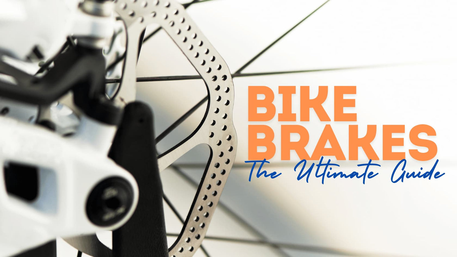 A Complete Guide to Bike Brakes: Types, Maintenance & Tips – CYCROWN